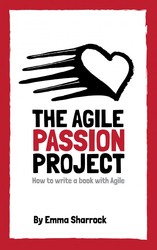 The Agile Passion Project Book